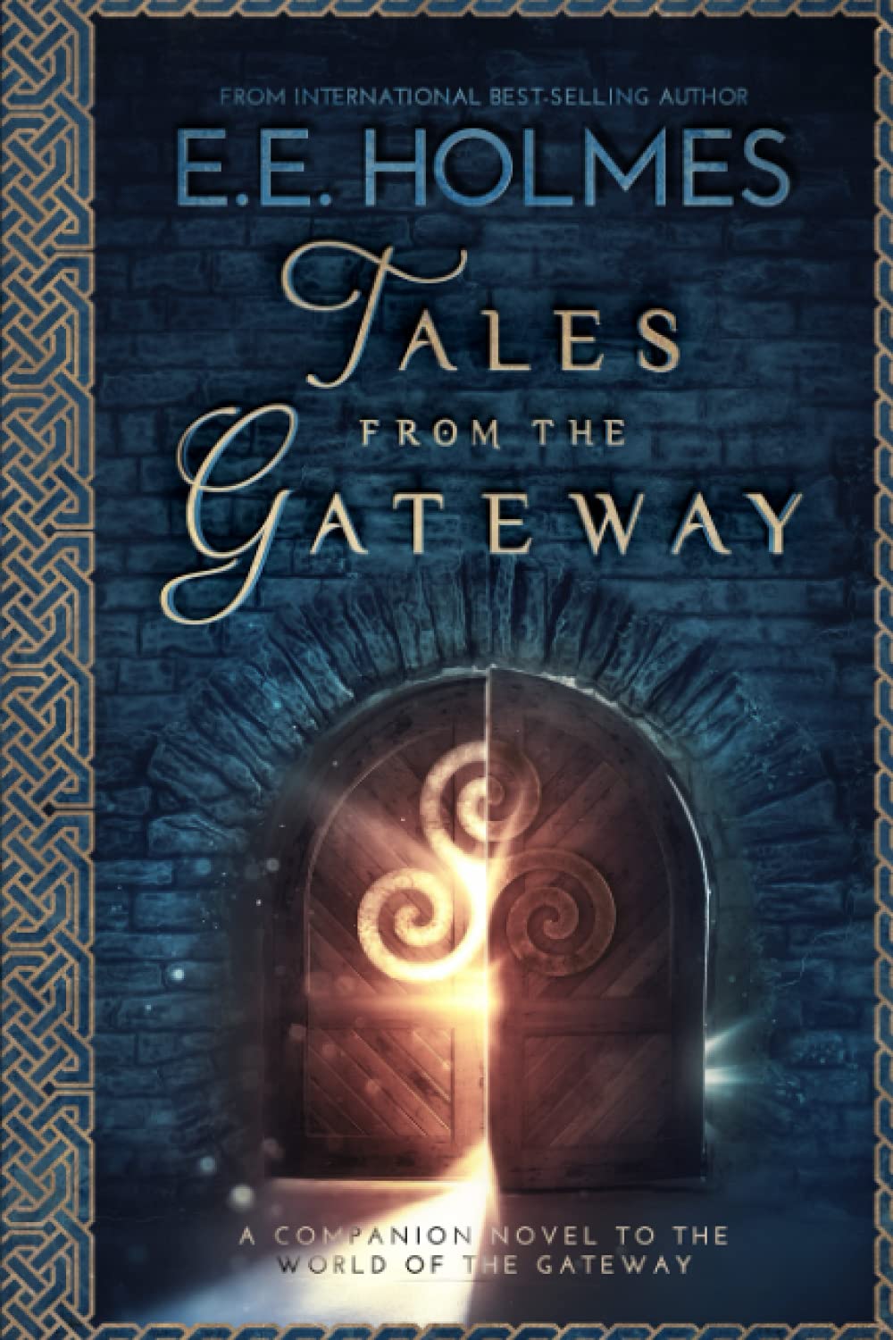 Amazon.com: Tales from the Gateway: A Companion Novel to the World of ...