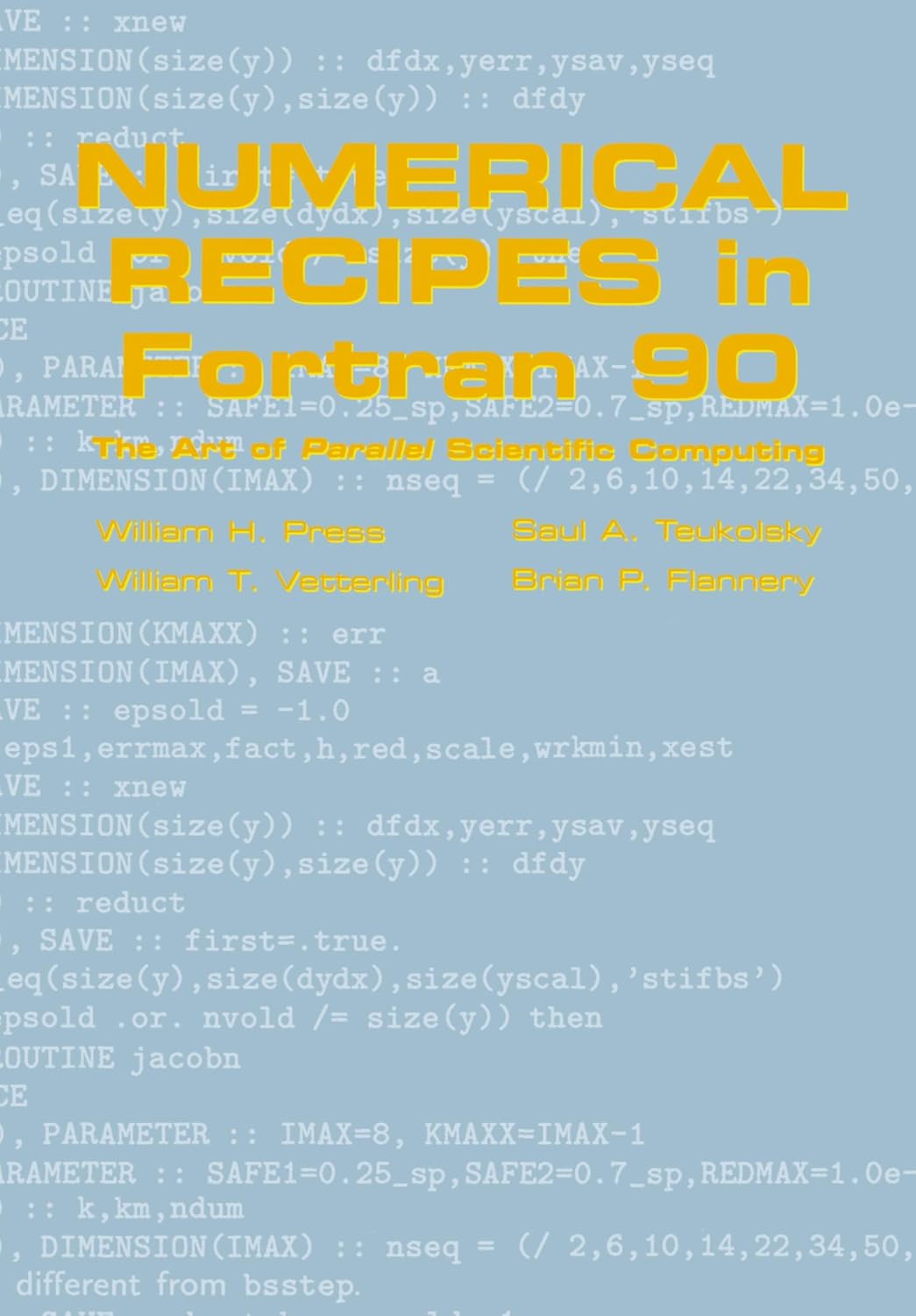 Numerical Recipes in Fortran 90: Volume 2, Volume 2 of Fortran ...