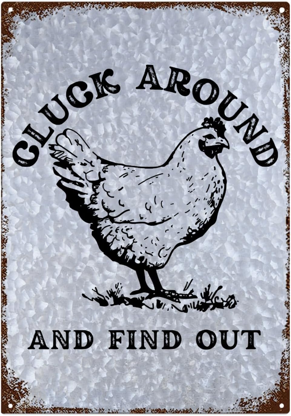Amazon.com: CLUCK AROUND AND FIND OUT Sign Vintage Metal Signs For ...