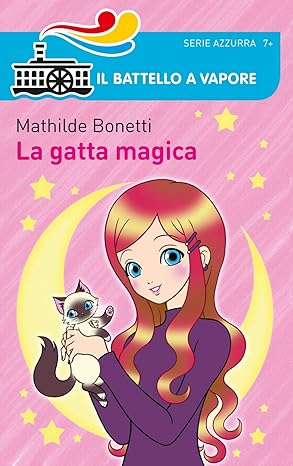 Amazon.it: La gatta magica. Ediz. illustrata - Bonetti, Mathilde ...