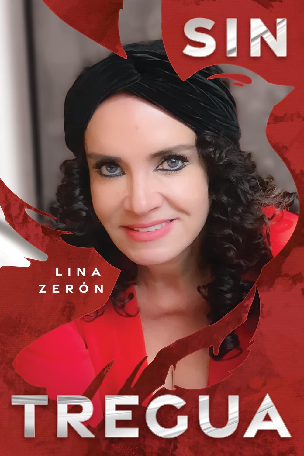 Amazon.com: Sin tregua (Spanish Edition) eBook : Zerón, Lina: Kindle Store
