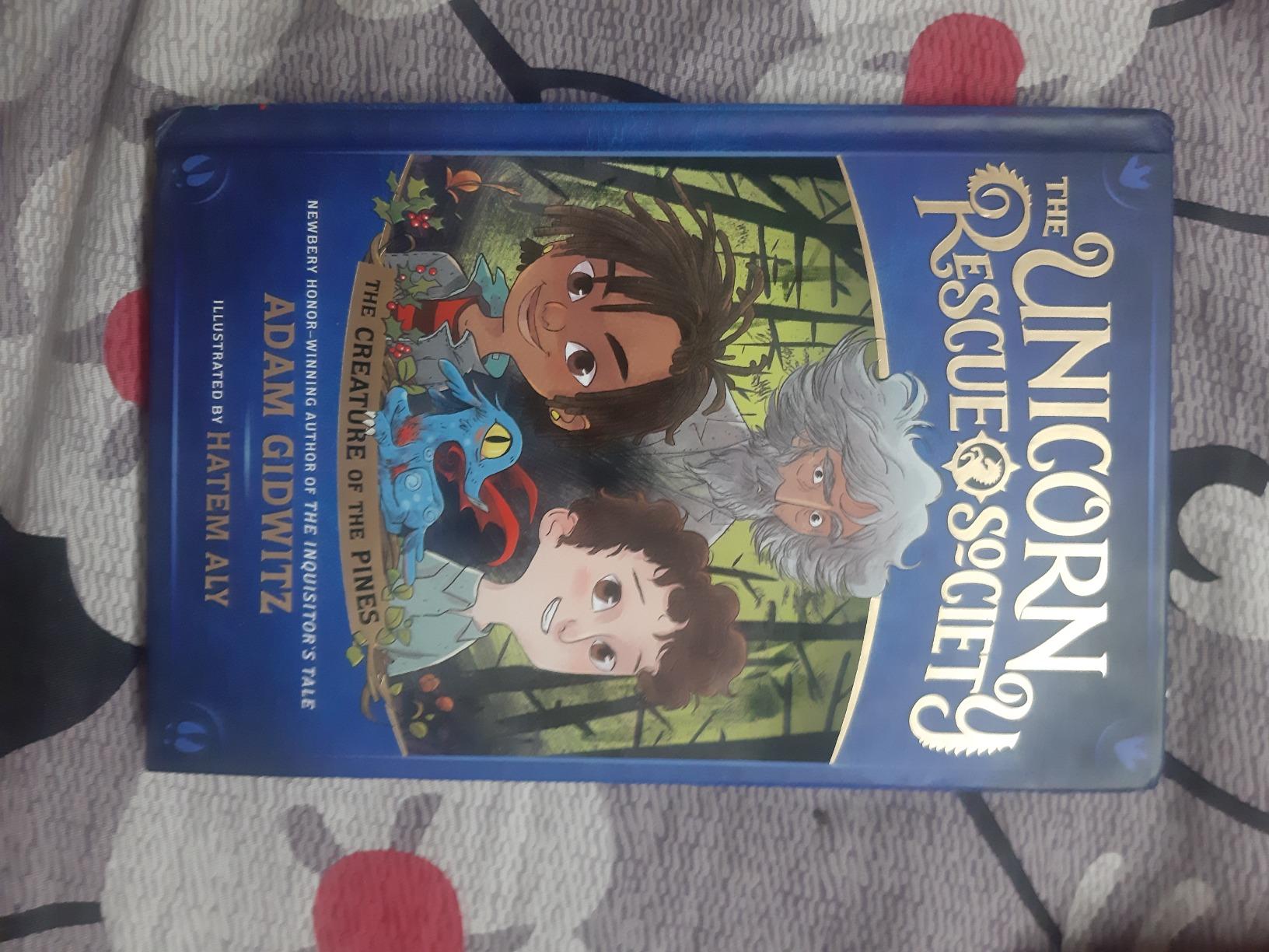 The Creature of the Pines: 1 (The Unicorn Rescue Society) : Gidwitz ...