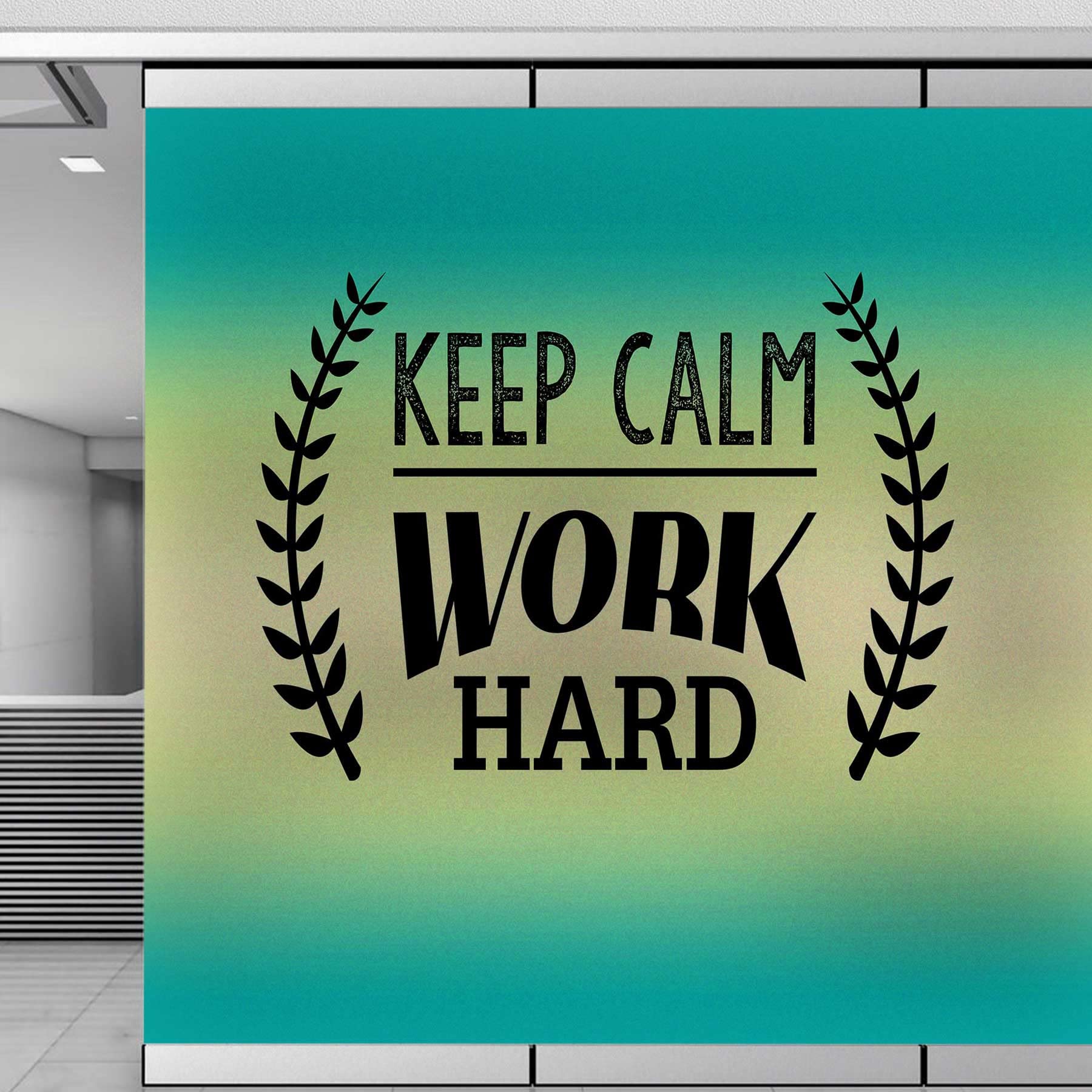 Keep Calm And Work Safely