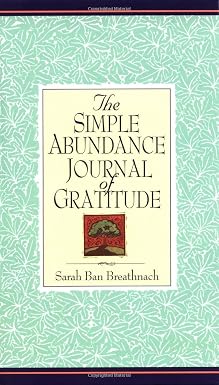 Simple Abundance Journal of Gratitude: Breathnach, Sarah Ban ...