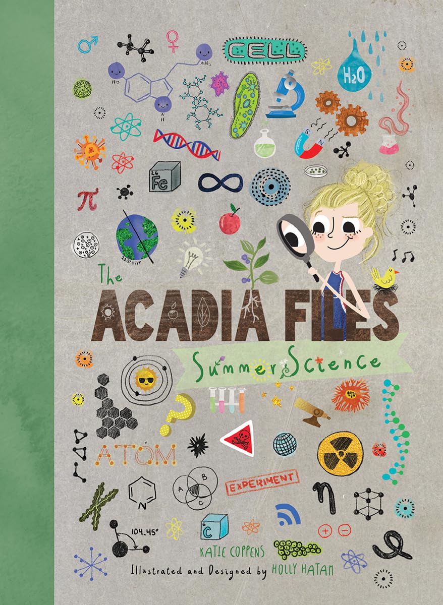 The Acadia Files: Summer Science (Acadia Science Series, 1): Coppens ...