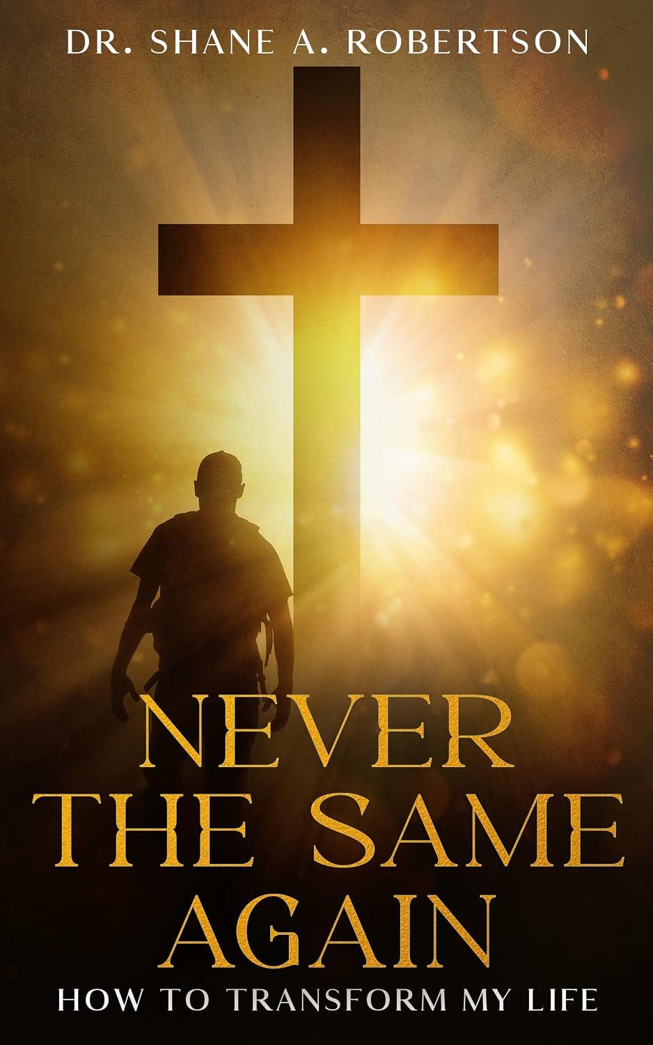 Never the Same Again: How to Transform My Life - Kindle edition by ...