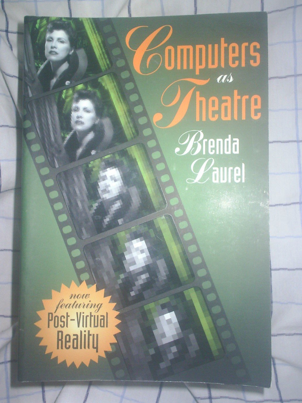 Computers As Theatre: Laurel, Brenda: 9780201550603: Amazon.com: Books