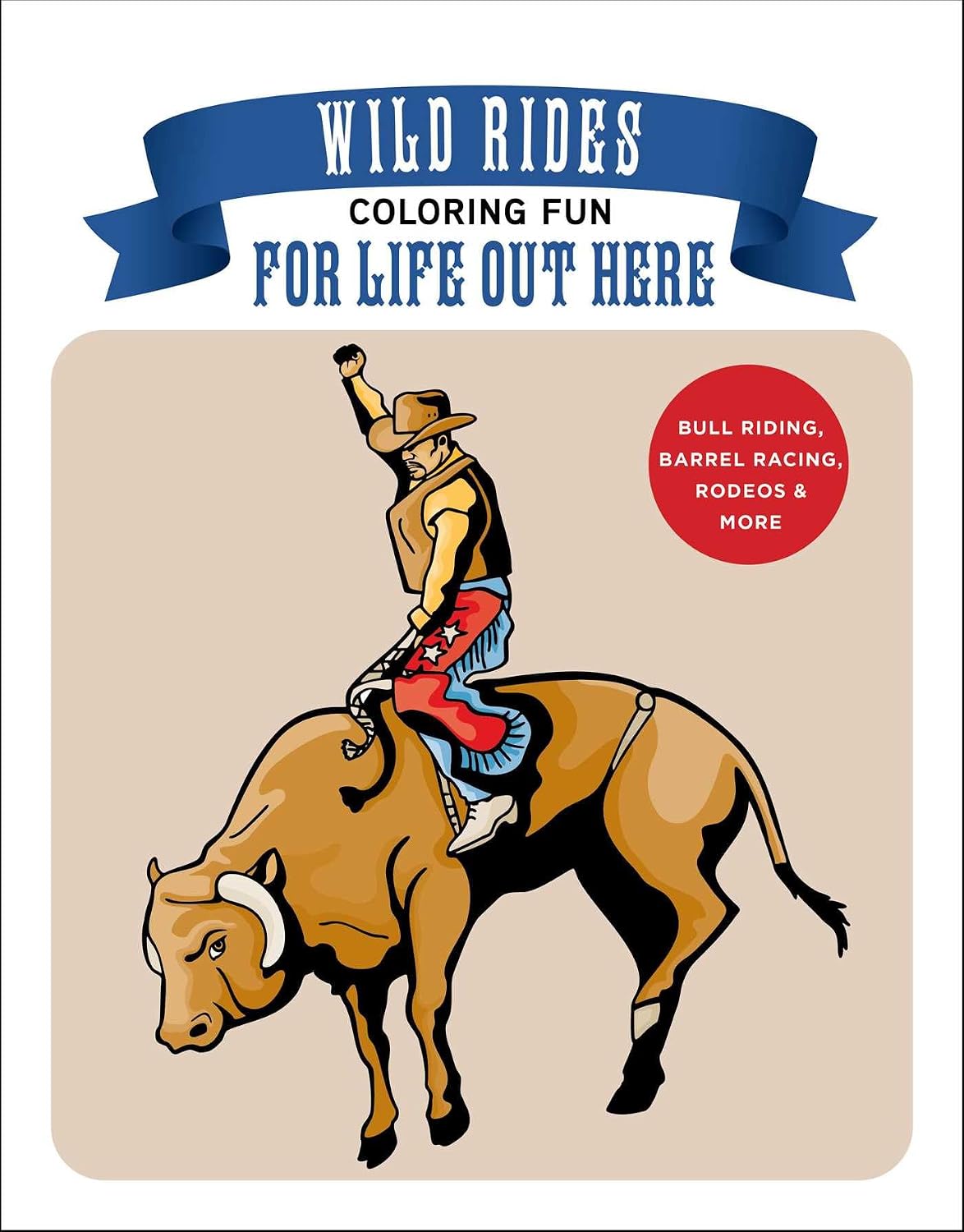 Wild Rides Coloring Fun: Coloring Fun for Life Out Here: Racehorse ...