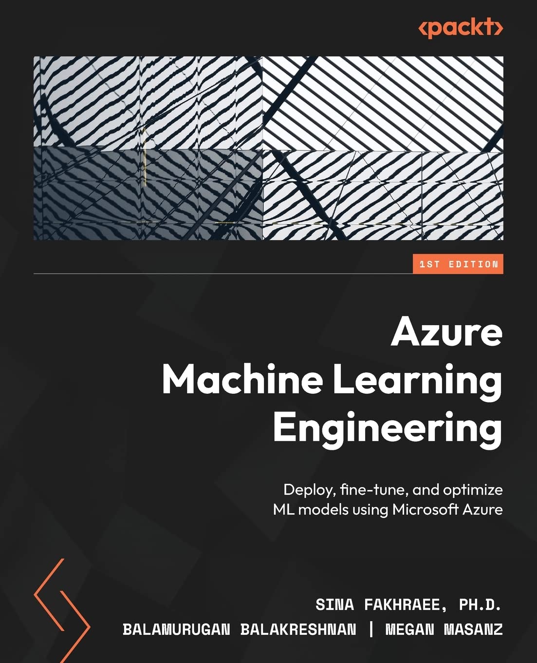 Azure Machine Learning Engineering: Deploy, fine-tune, and optimize ML ...