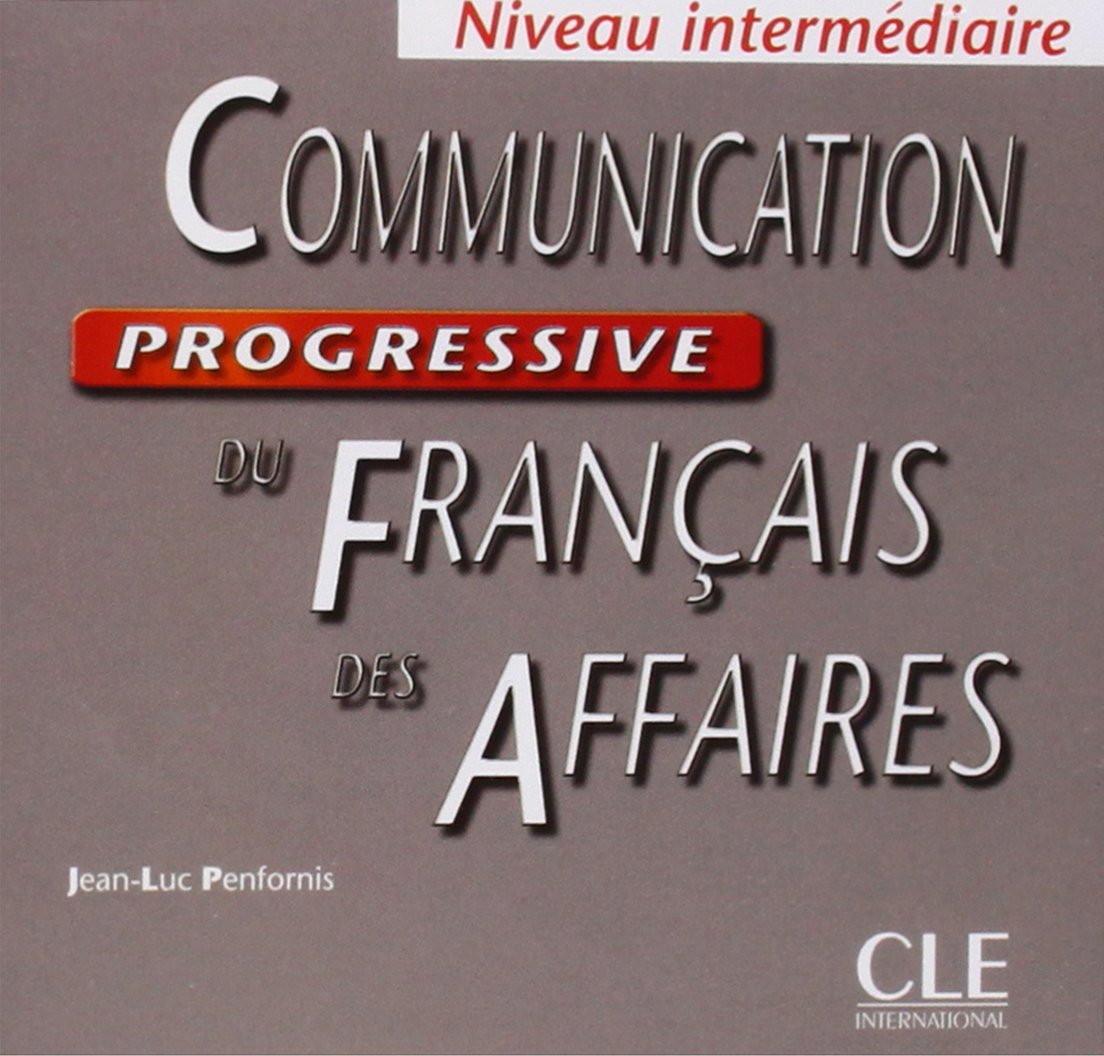 Amazon.com: Communication Progressive du Francais des Affaires Audio CD ...