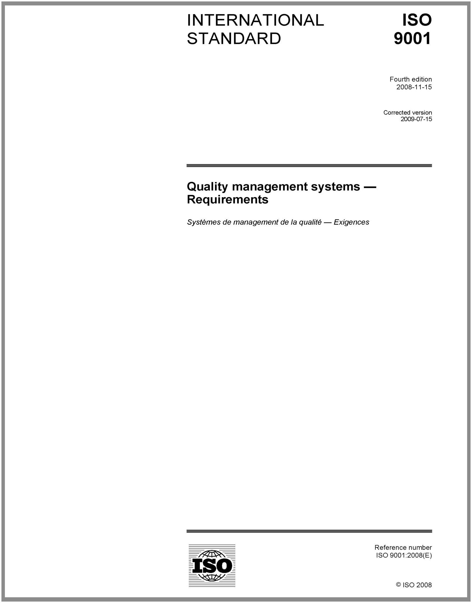 ISO 9001:2008, Quality management systems - Requirements: ISO TC 176/SC ...