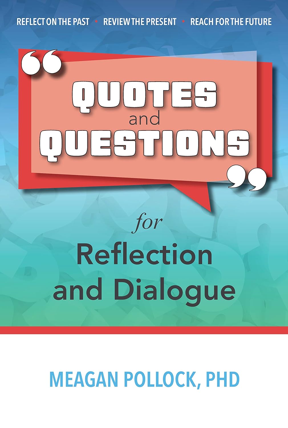 Quotes and Questions for Reflection and Dialogue (Prompts for ...