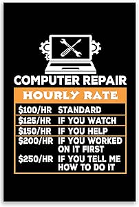 Amazon.com: Computer Technician Wall Poster Computer Repair Hourly Rate ...