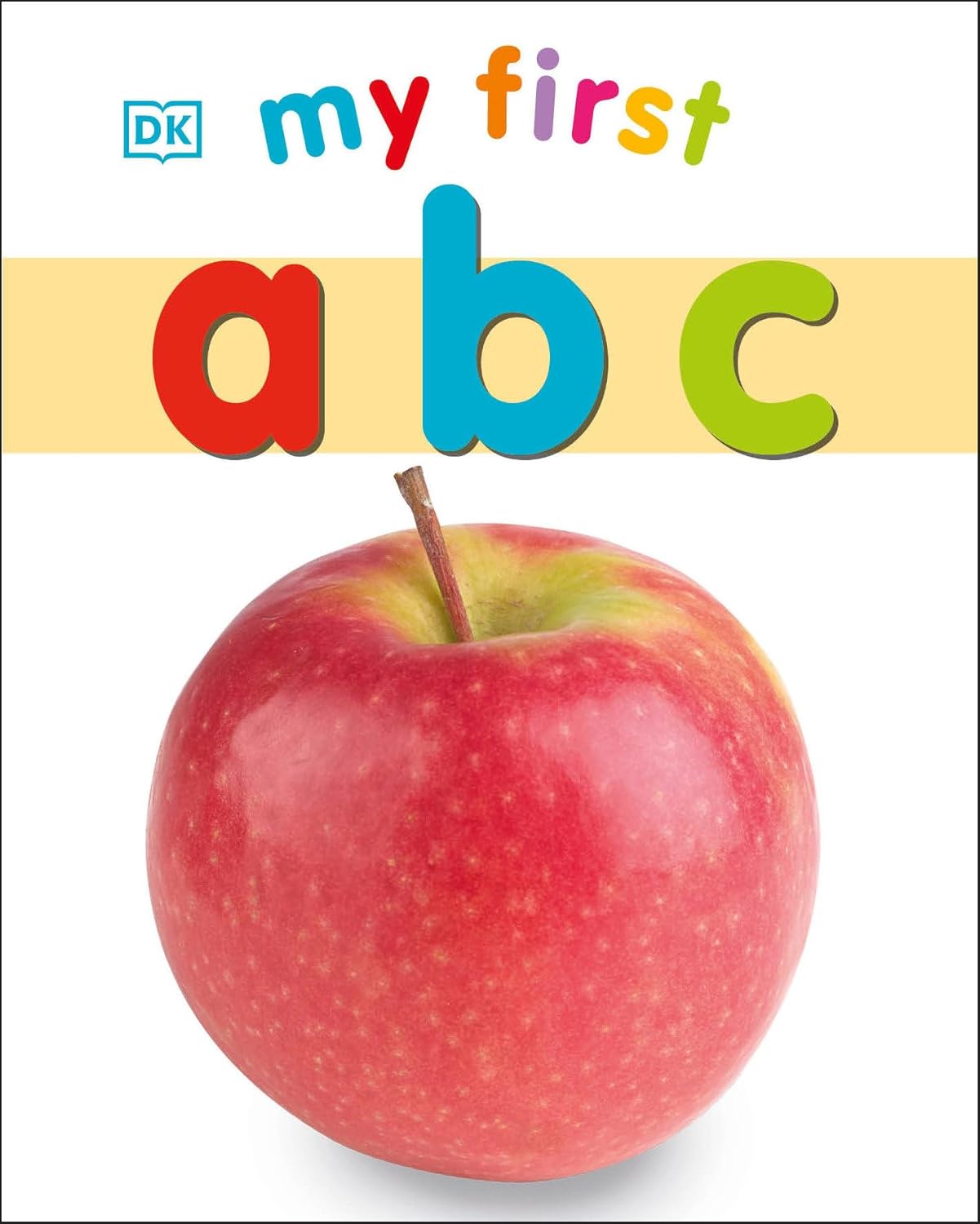 Amazon.com: My First ABC (My First Board Books): 9781465429001: DK: Books