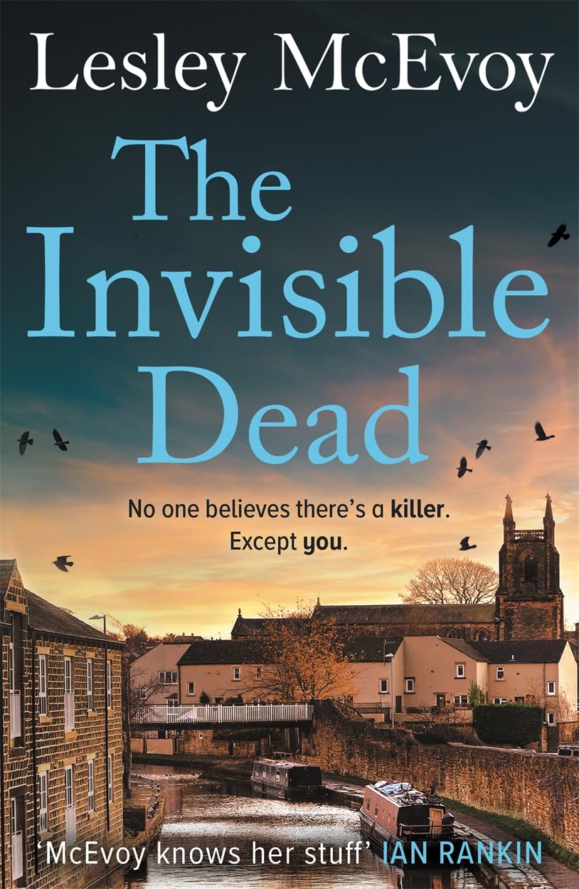 The Invisible Dead: The 'incredible' thriller that will leave your ...