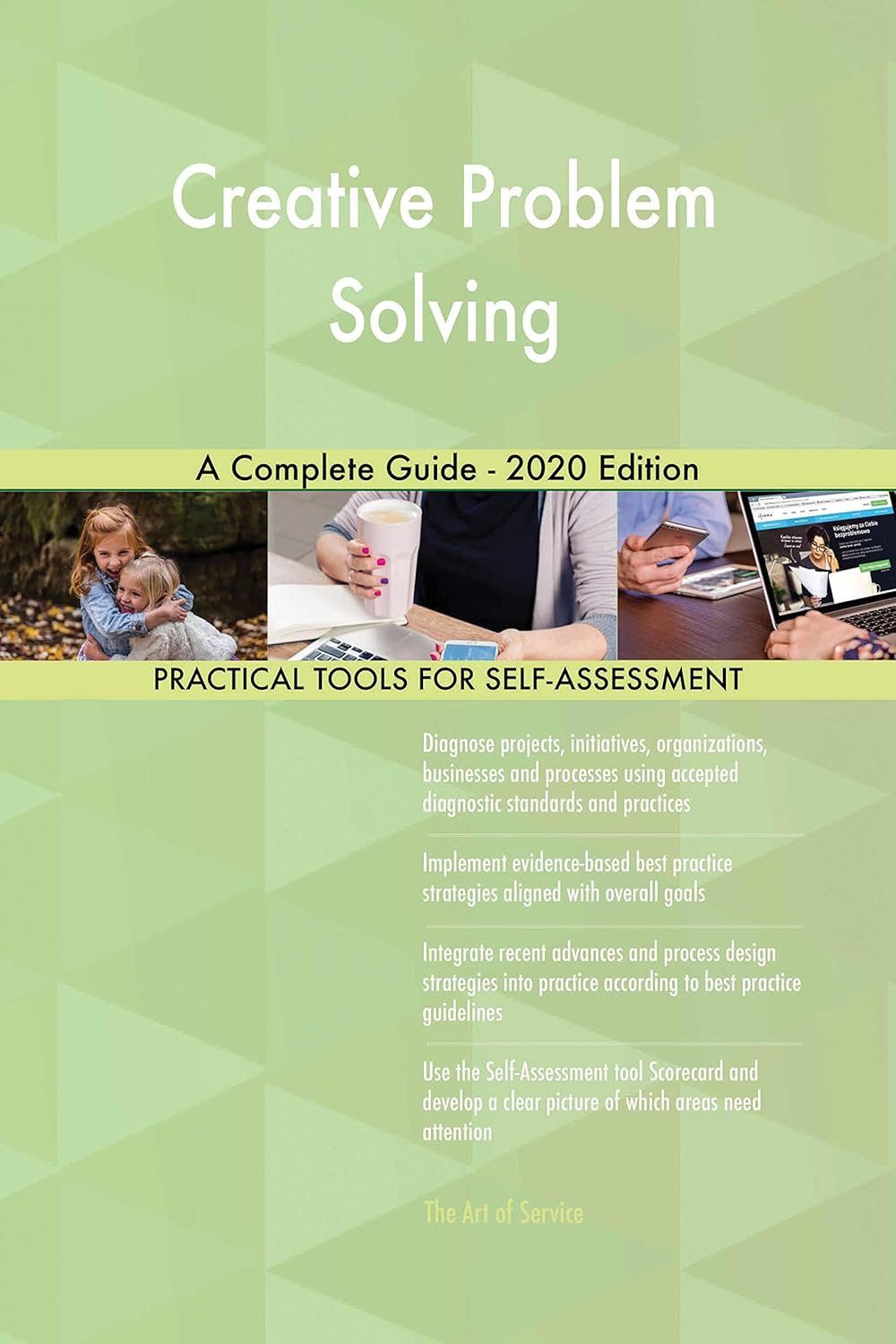 Creative Problem Solving A Complete Guide - 2020 Edition eBook ...