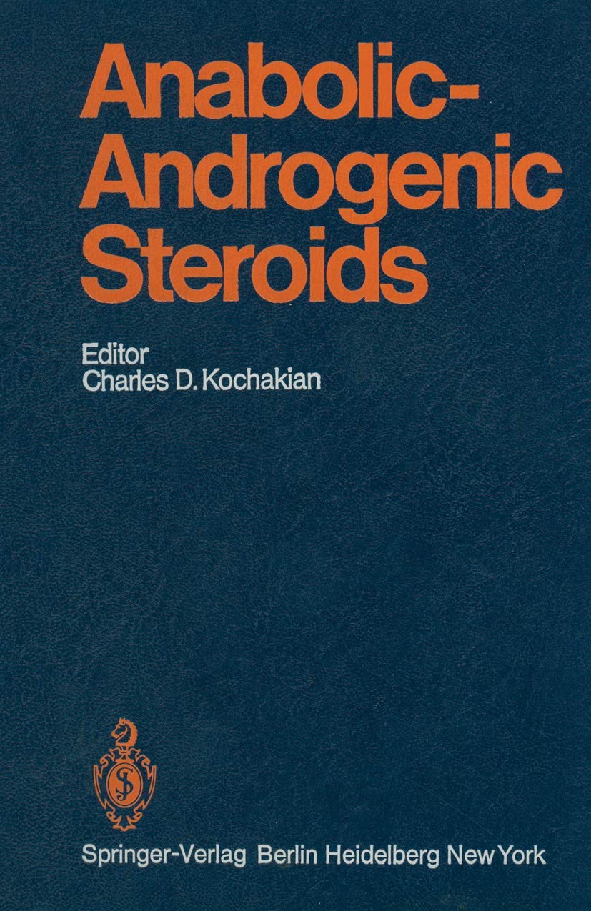 Anabolic-Androgenic Steroids (Handbook of Experimental Pharmacology ...