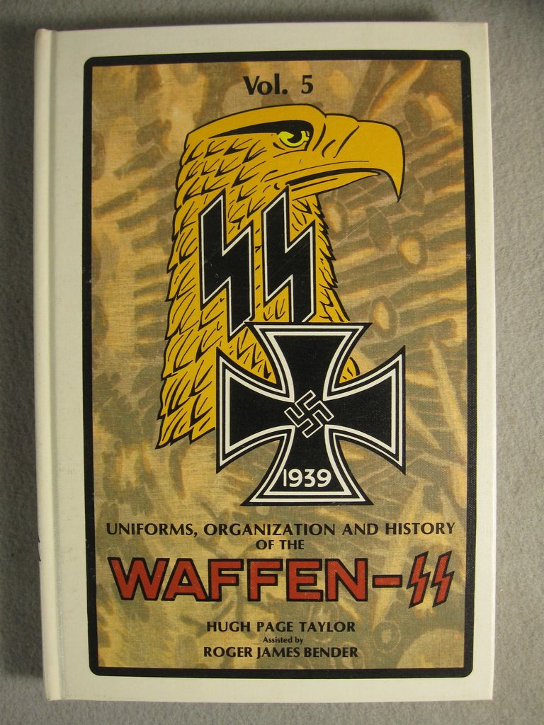 Uniforms, Organization and History of the Waffen-SS ( Volume 5 ...