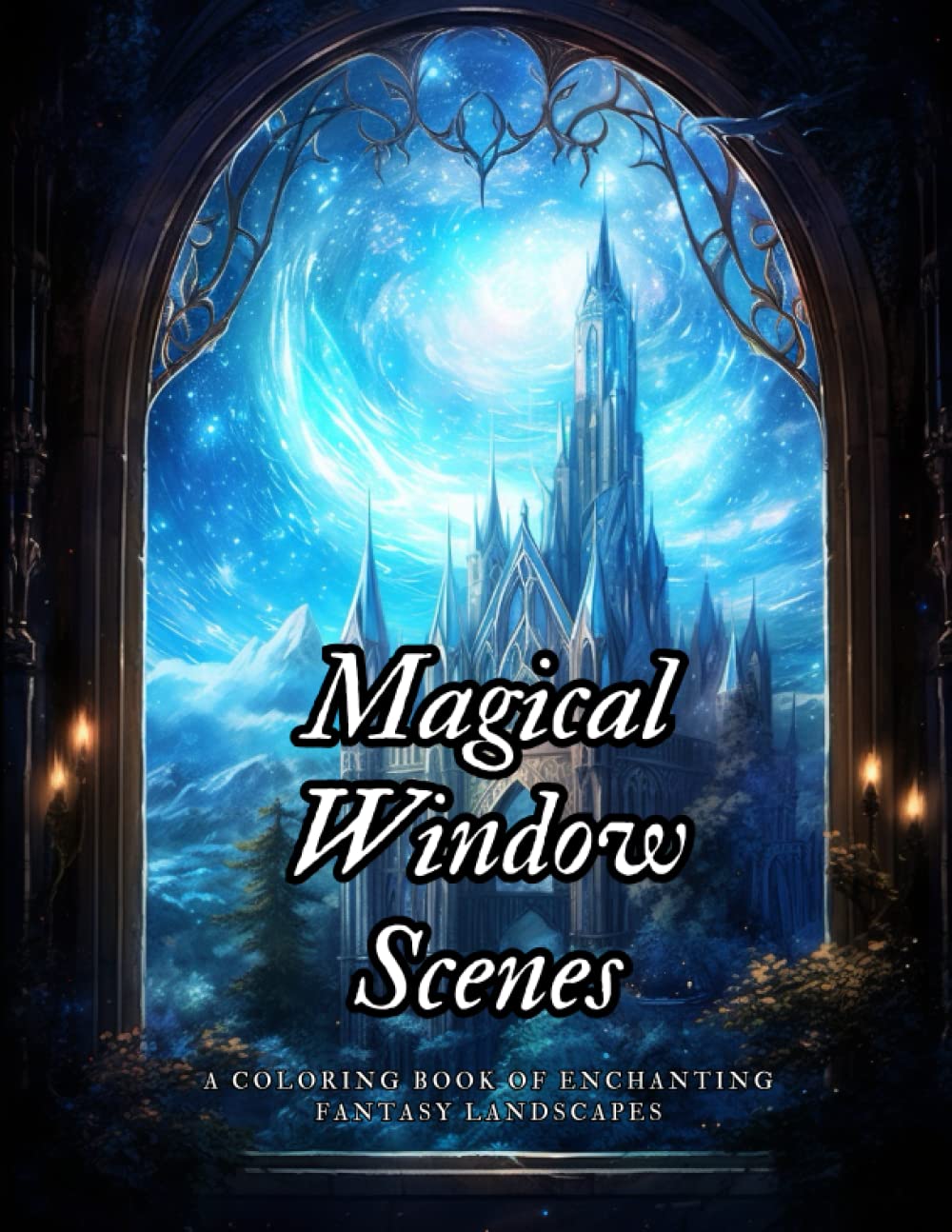 Amazon.com: Magical Window Scenes: A Coloring Book of Enchanting ...