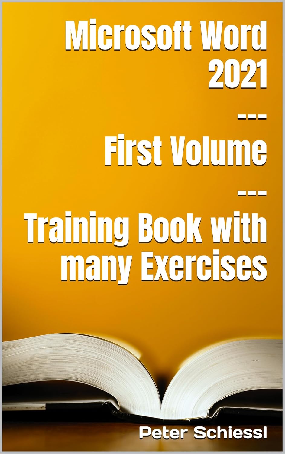Amazon.com: Microsoft Word 2021 - First Volume: Training Book with many ...
