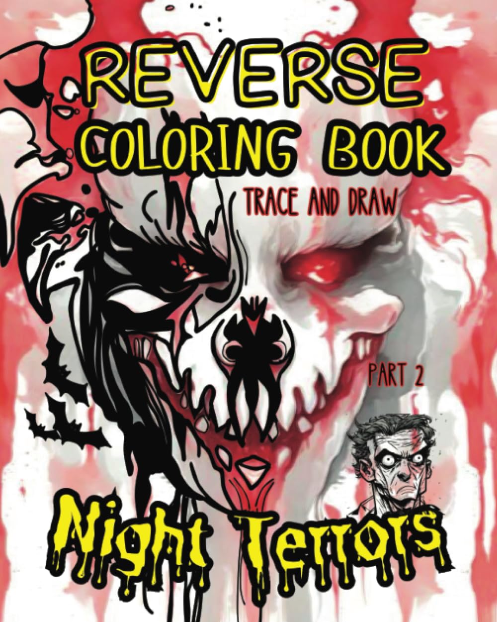 Amazon.com: Reverse Coloring Book Night Terrors Part 2: 35 Night ...