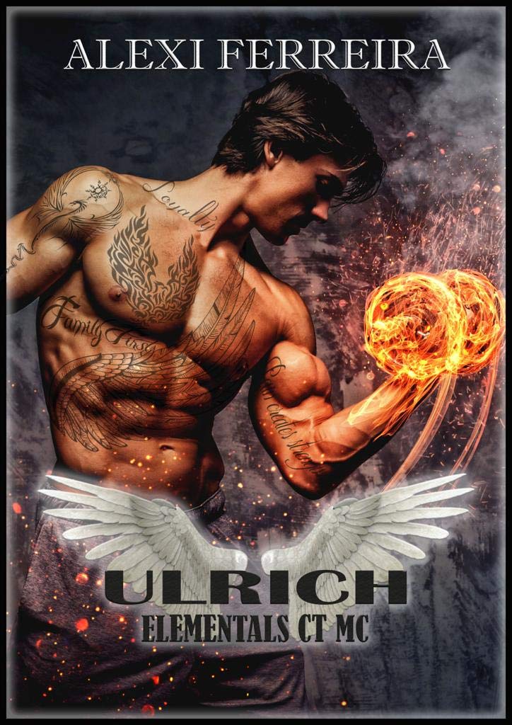 ULRICH (book 1): Elemental's CT MC - Kindle edition by Ferreira, Alexi ...