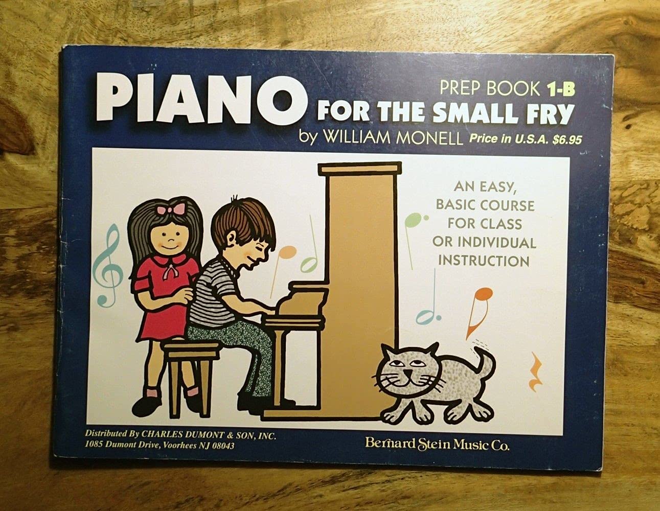Piano For The Small Fry Prep Book 1-B: William Monell, Roberta Fierro ...