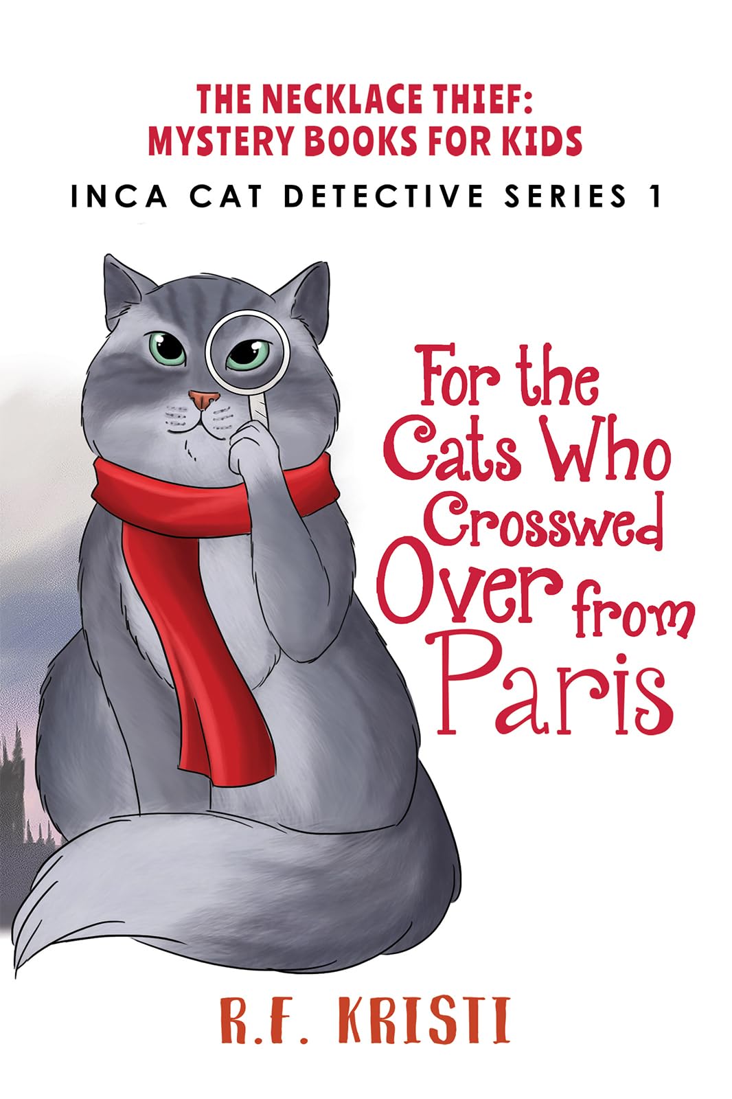 Book review of The Cats Who Crossed Over from Paris - Readers' Favorite ...