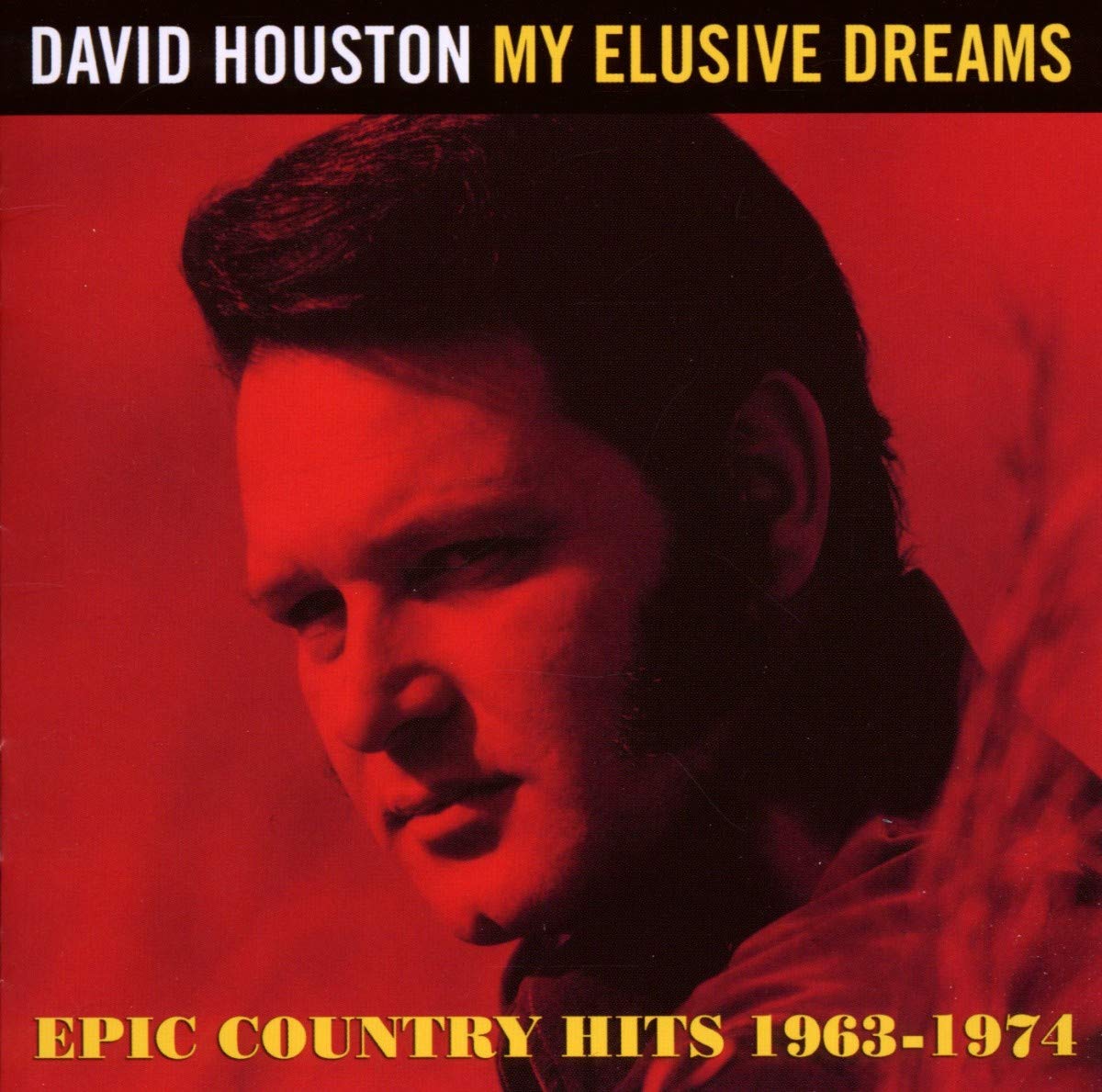 HOUSTON,DAVID - My Elusive Dreams: Epic Country Hits 1963 - 1974 - Amazon.com Music