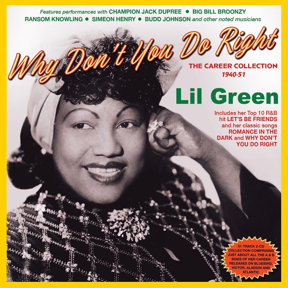 Lil Green - Why Don't You Do Right: The Career Collection 1940-51 ...