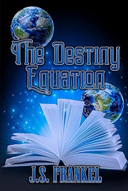 The Destiny Equation : Frankel, J.S.: Amazon.ca: Books
