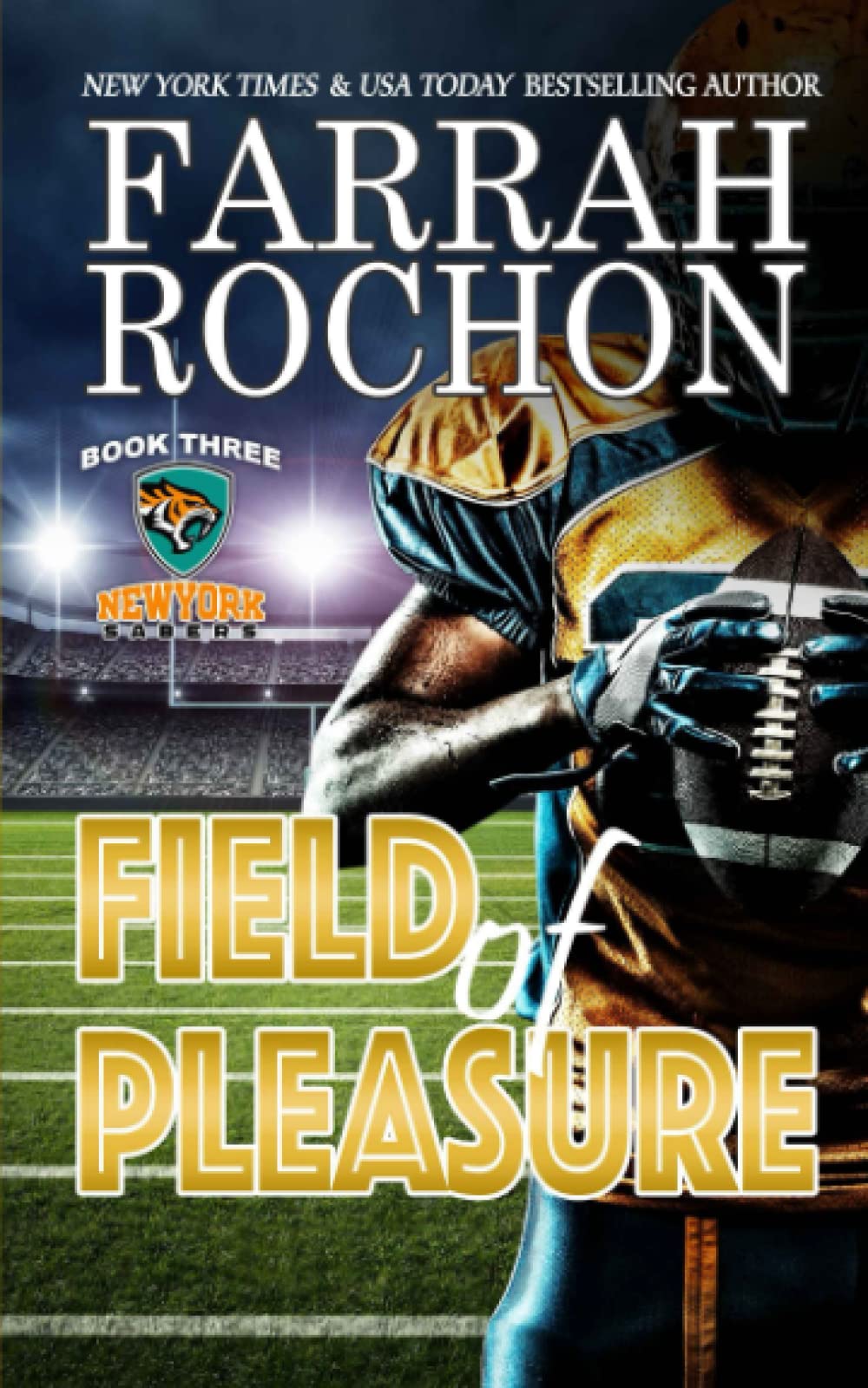 Amazon.com: Field of Pleasure (New York Sabers): 9781947628168: Rochon ...