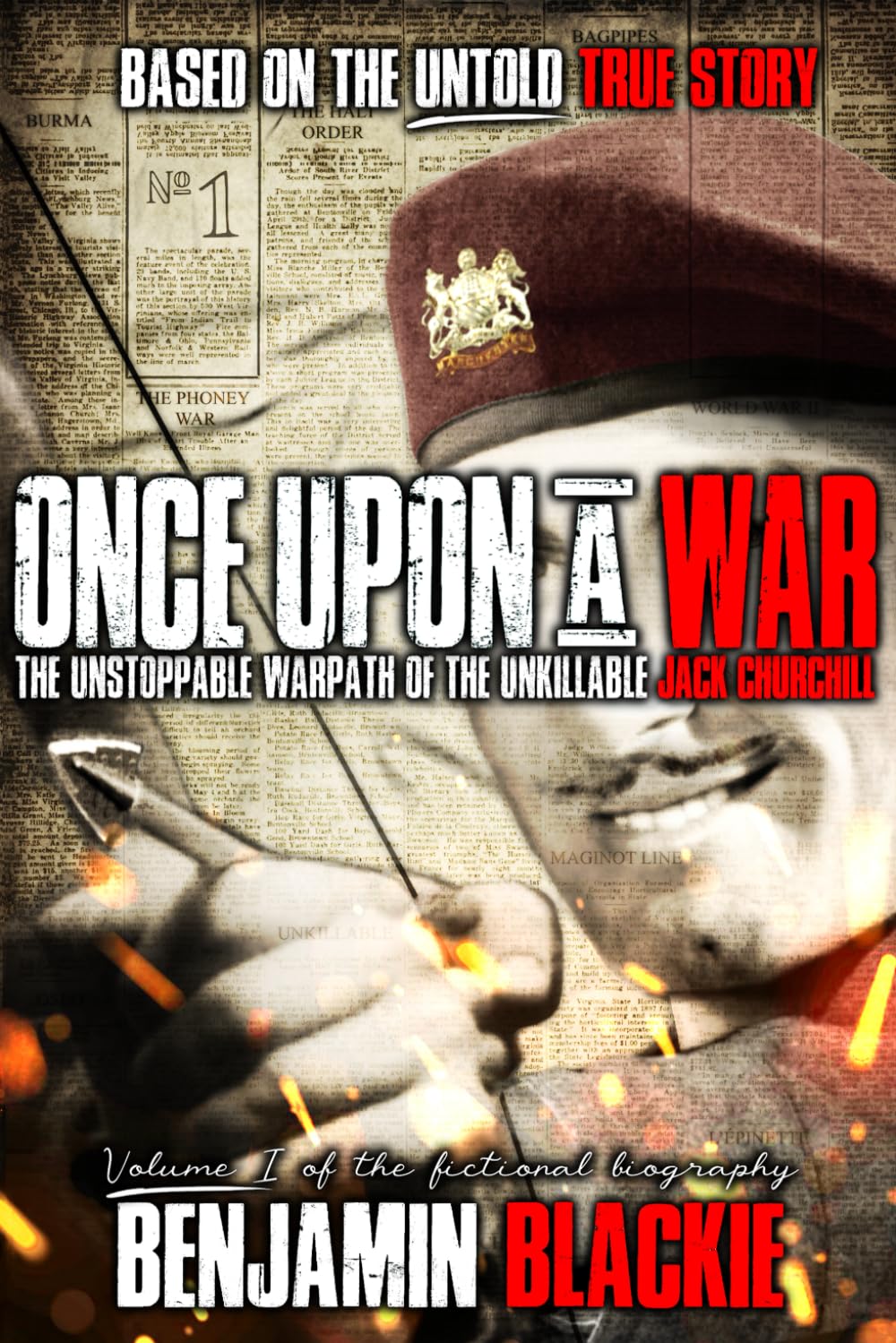 Amazon.com: Once Upon a War: The Unstoppable Warpath of the Unkillable ...