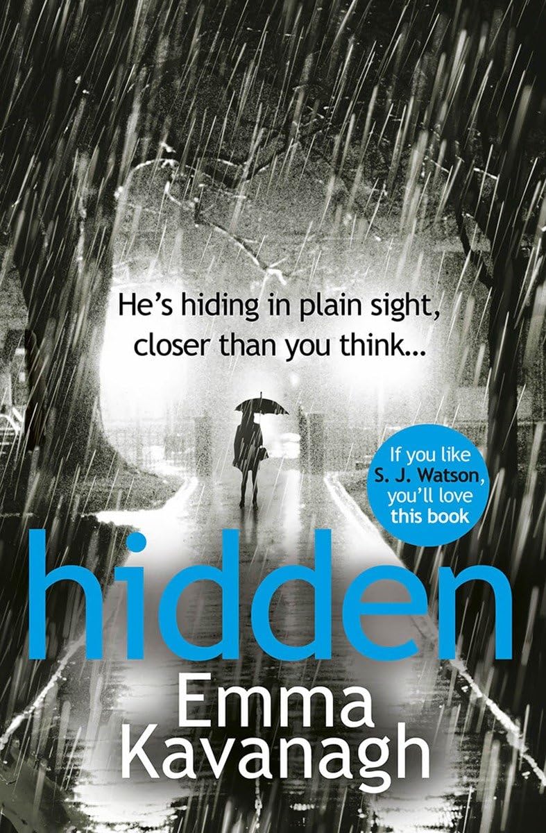 Hidden: Emma Kavanagh: 9780099588535: Amazon.com: Books