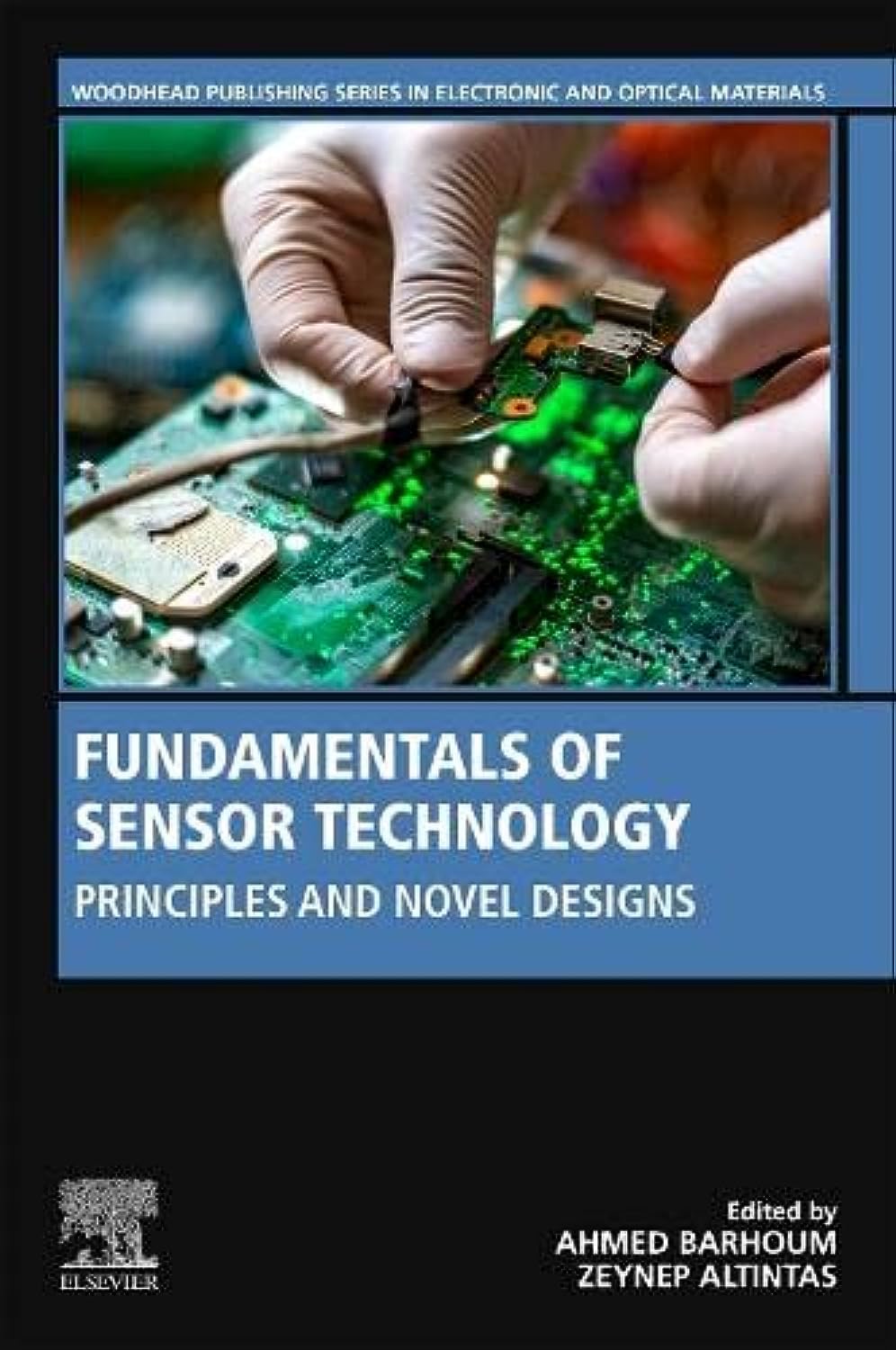 Fundamentals of Sensor Technology: Principles and Novel Designs ...