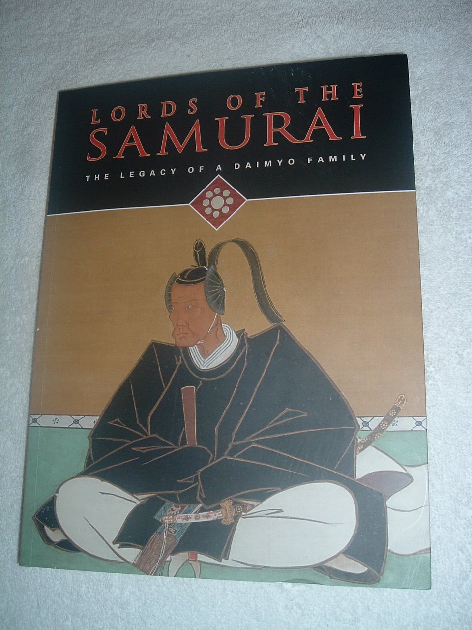 Lords of the Samurai:The Legacy of a Daimyo Family: Woodson, Yoko ...