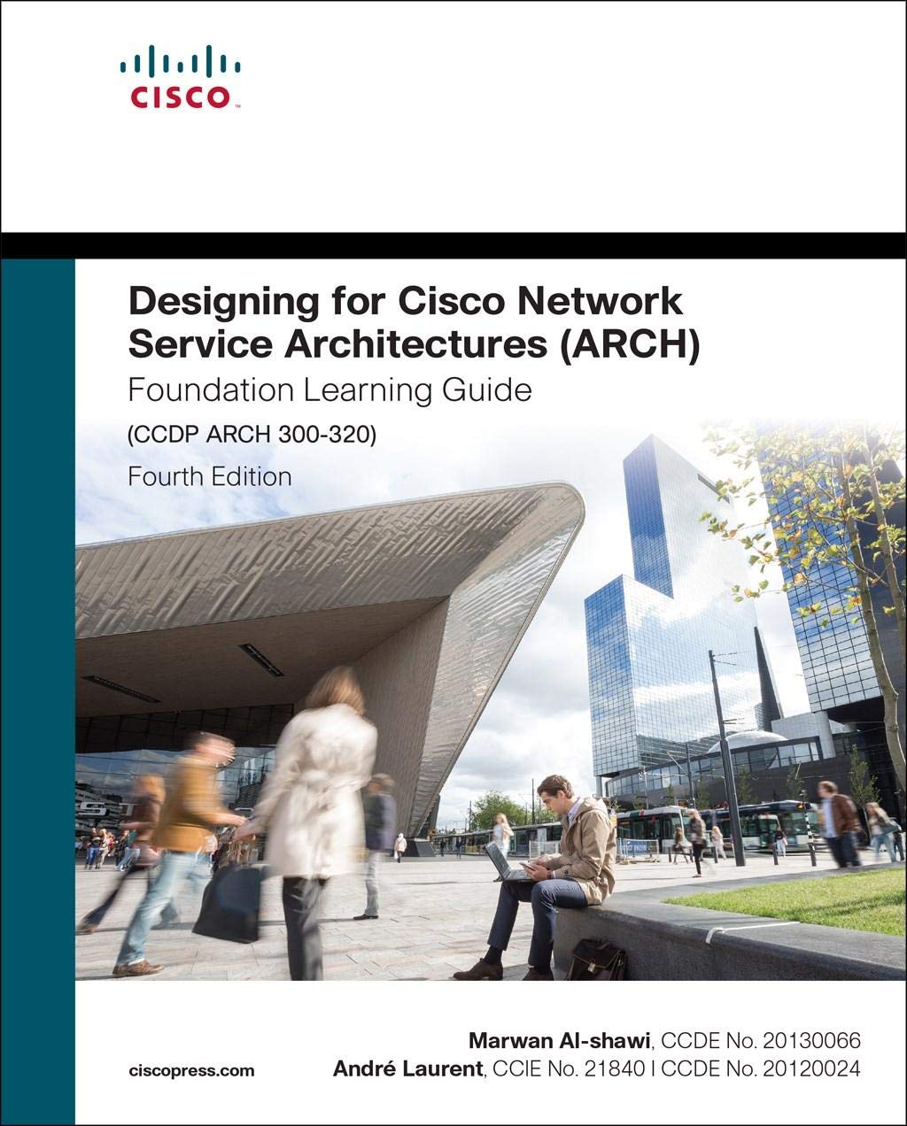 Designing for Cisco Network Service Architectures (ARCH) Foundation ...