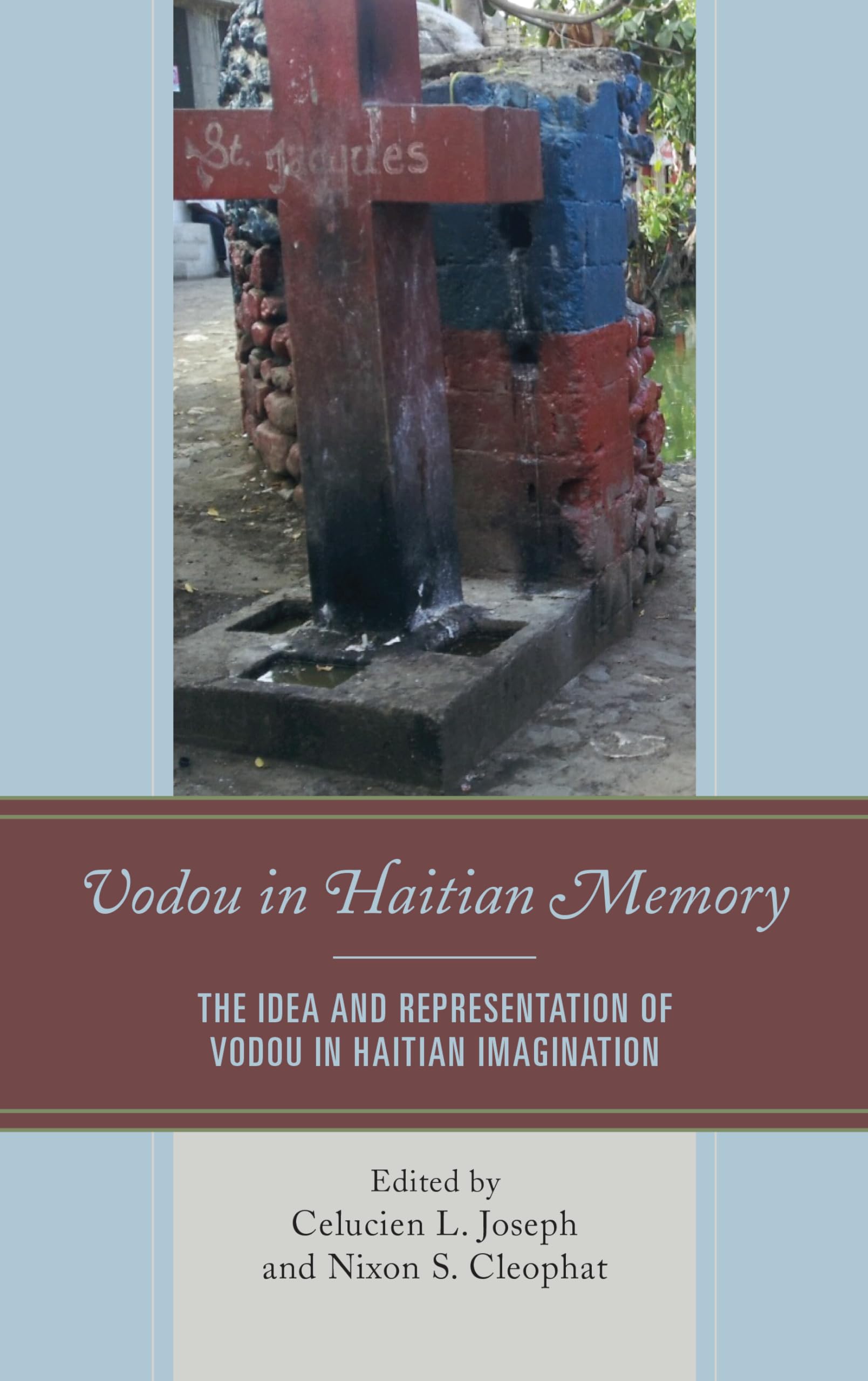 Snapklik.com : Vodou In Haitian Memory: The Idea And Representation Of ...