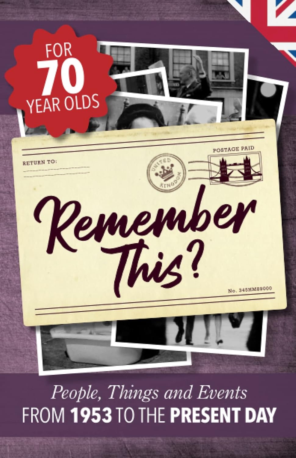 Amazon.com: Remember This?: People, Things and Events from 1953 to the ...