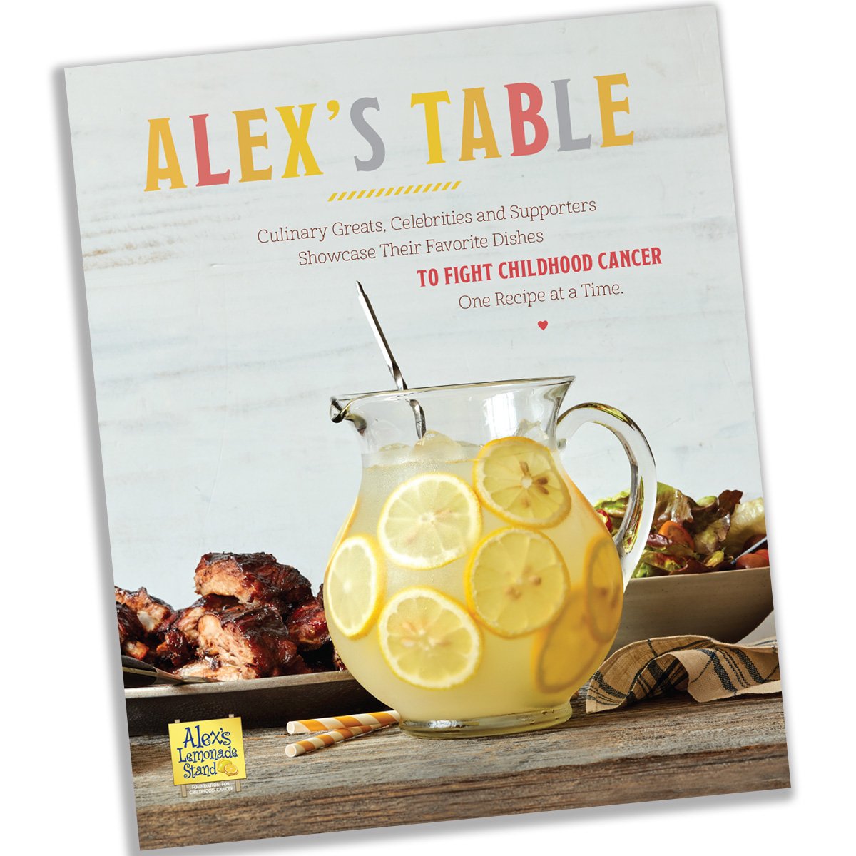 Alex's Table: Alex's Lemonade Stand Foundation, Marc Summers, Liz and ...