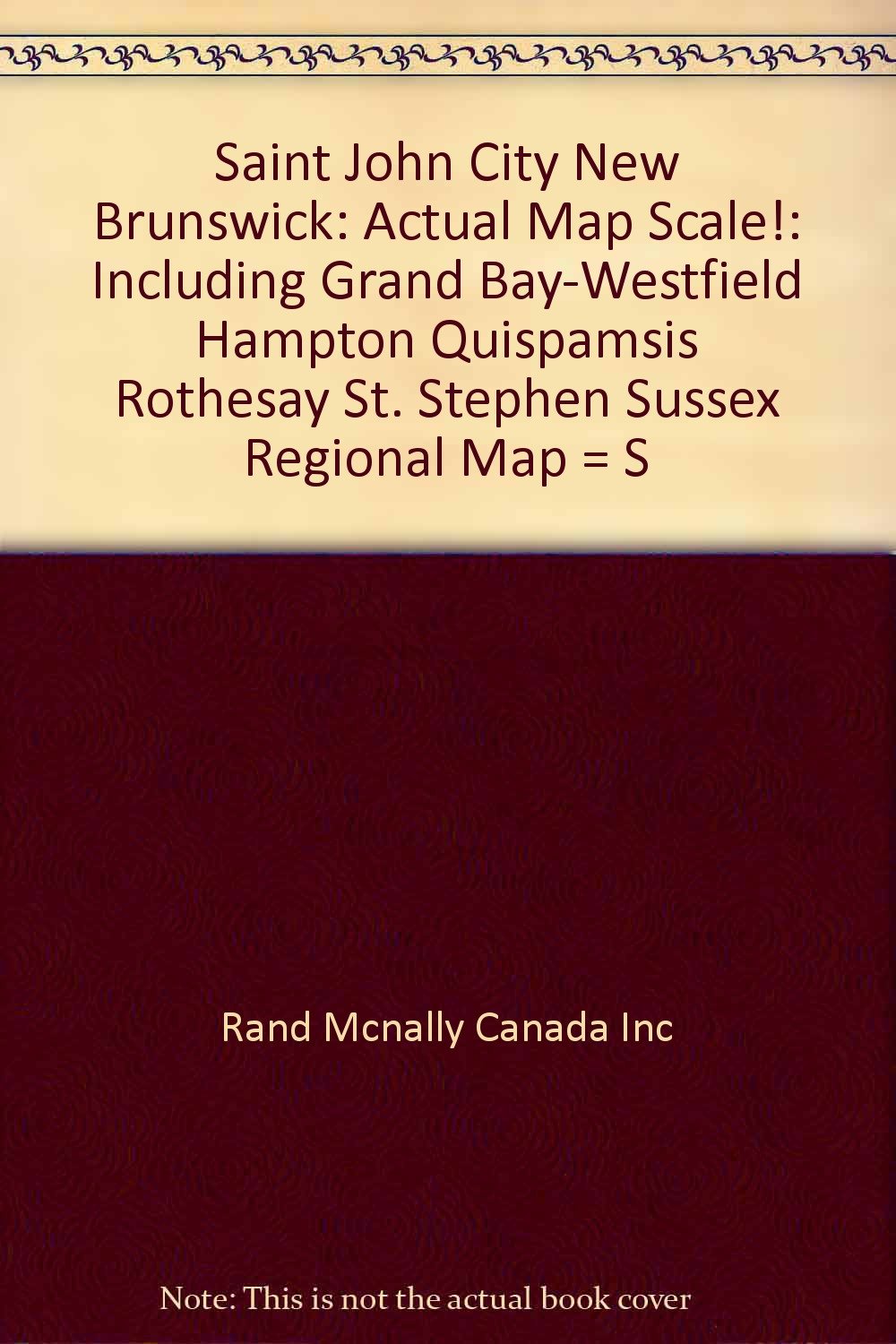Buy Saint John City New Brunswick: Actual Scale!: Including Grand Bay ...