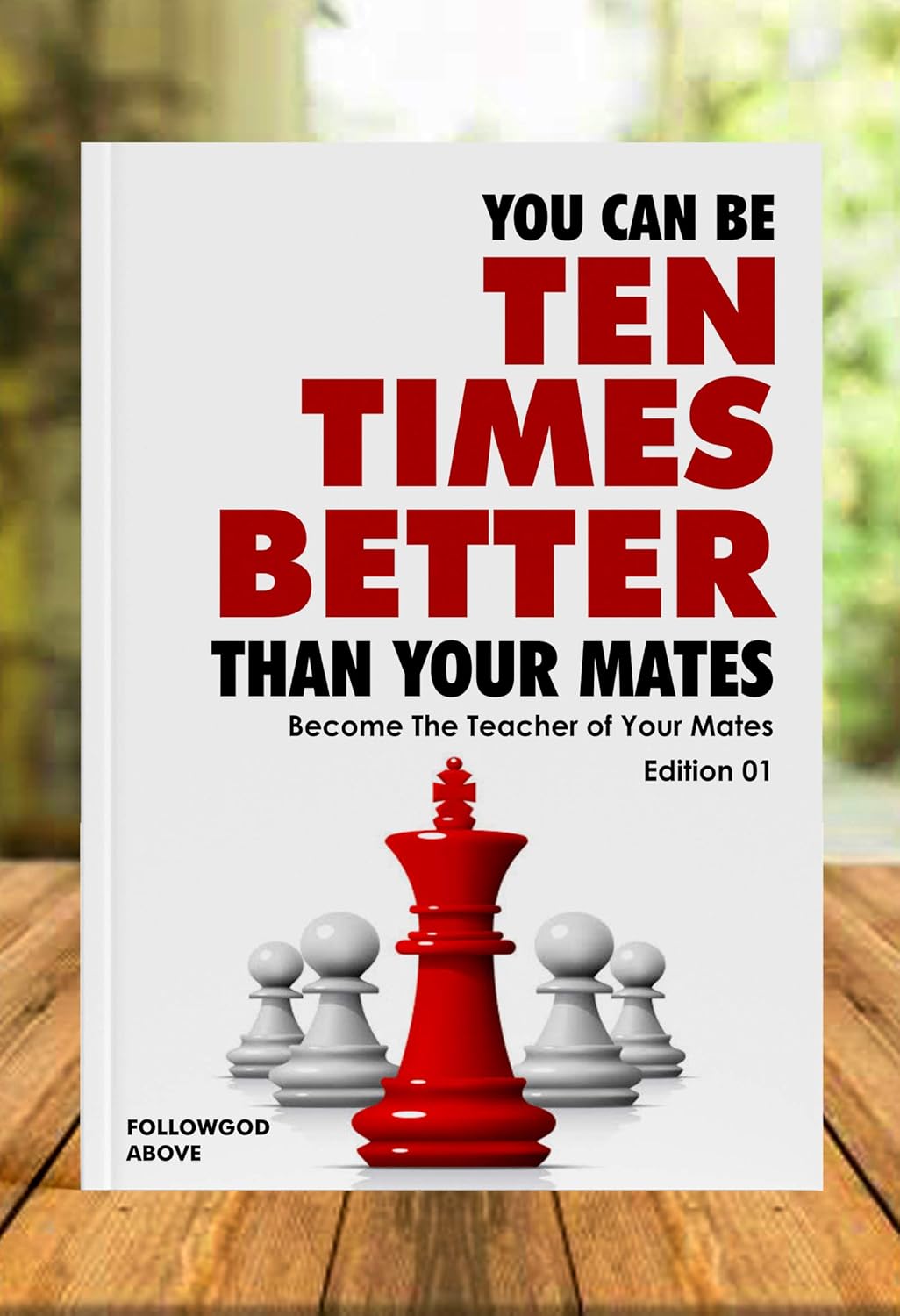 Amazon.com: YOU CAN BE TEN TIMES BETTER THAN YOUR MATES: Become the ...