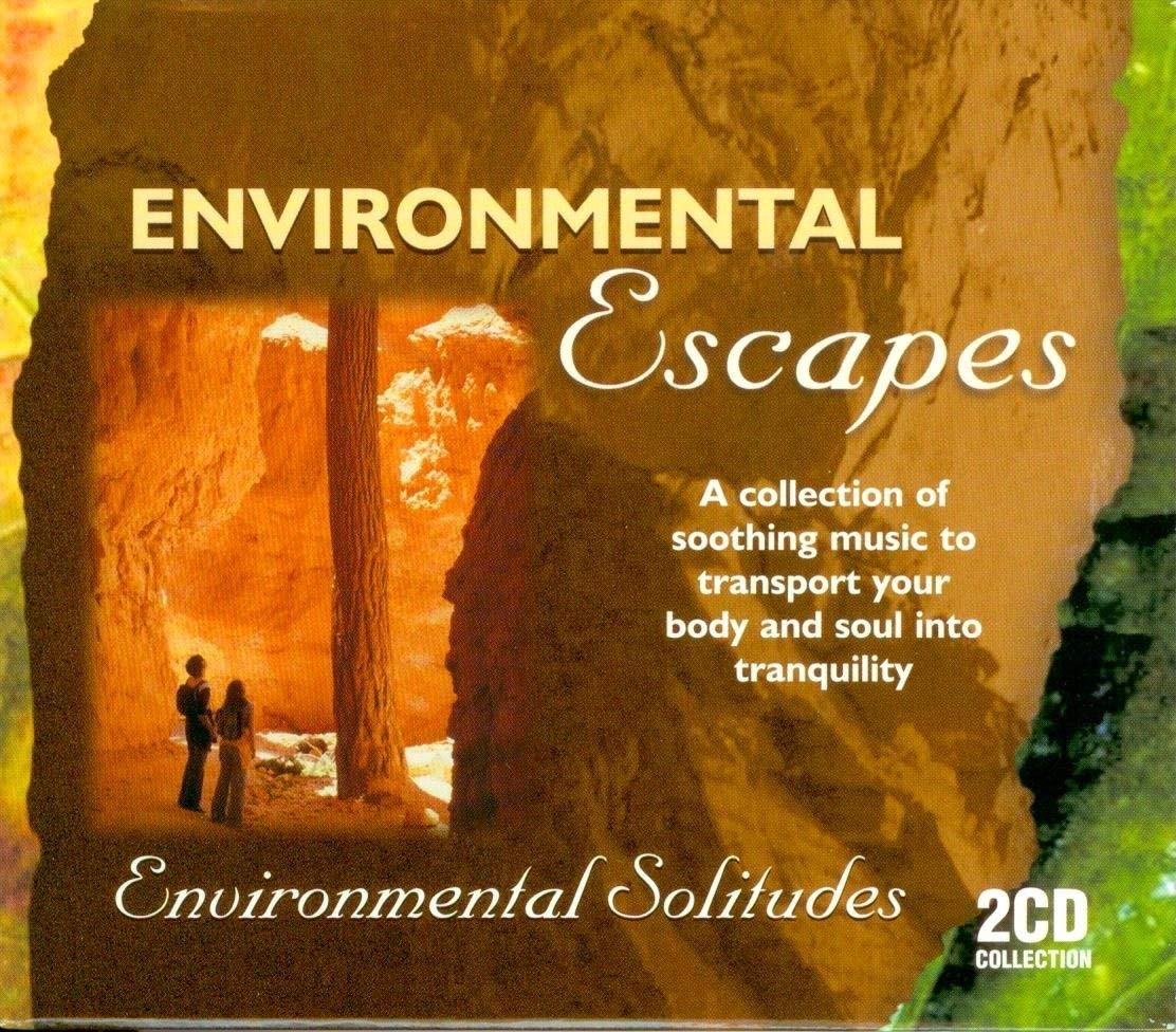 Environmental Escapes - Environmental Solitudes : AMBIENT WORLDMUSIC ...