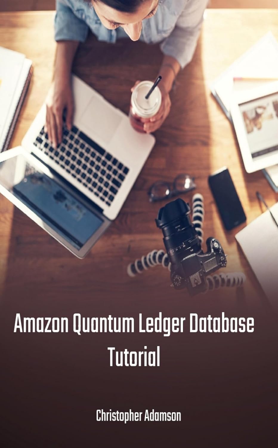 AWS Quantum Ledger Database Tutorial (#aws-quantum-services) , Adamson ...