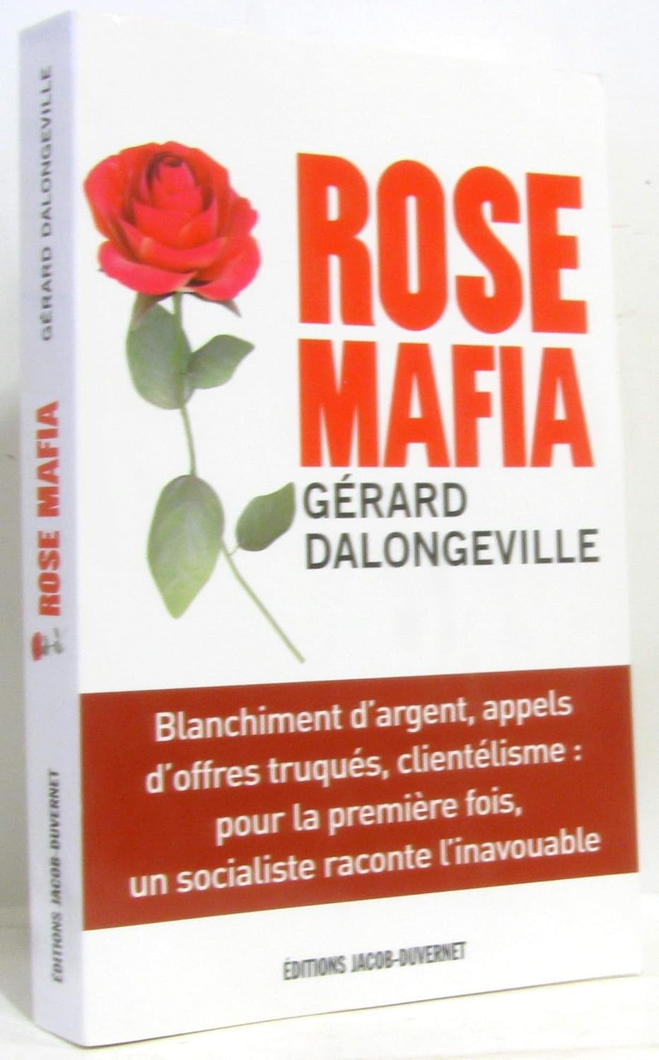 Amazon.fr - ROSE MAFIA - DALONGEVILLE, GERARD - Livres