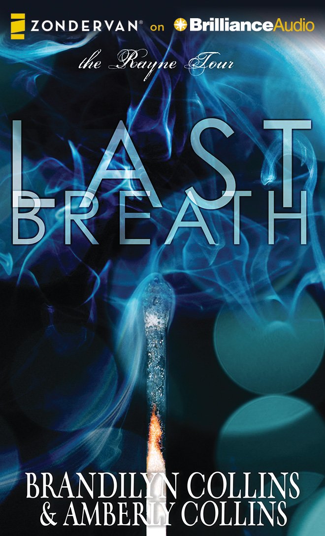 Amazon.com: Last Breath (The Rayne Tour): 9781501222771: Collins ...