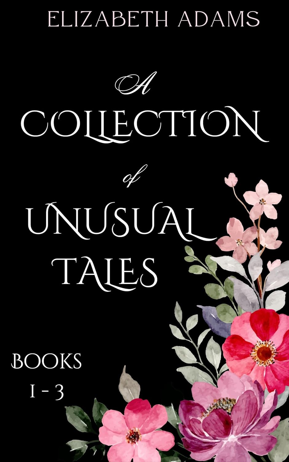 A Collection of Unusual Tales - Books 1-3: Pride and Prejudice Oddities ...