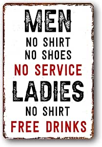 Amazon.com: AJHERO Men No Shirt Sign No Service Ladies Free Drinks ...