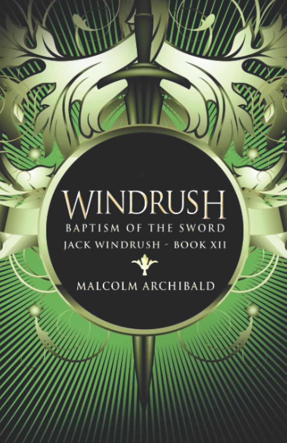 Amazon.com: Baptism Of The Sword (Jack Windrush): 9798361893928 ...