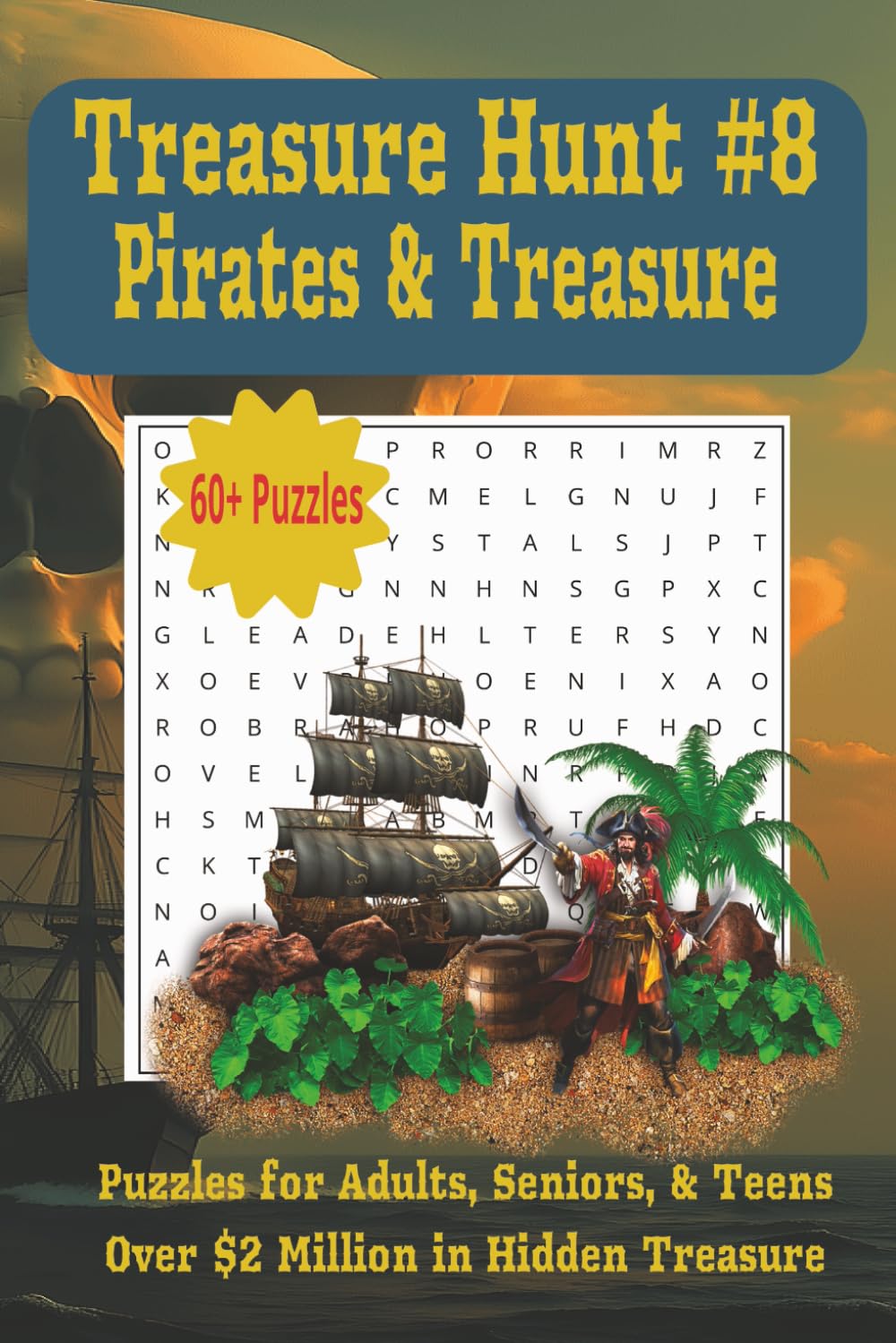 Treasure Hunt #8: Pirates and Treasure: Solve the last puzzles ...